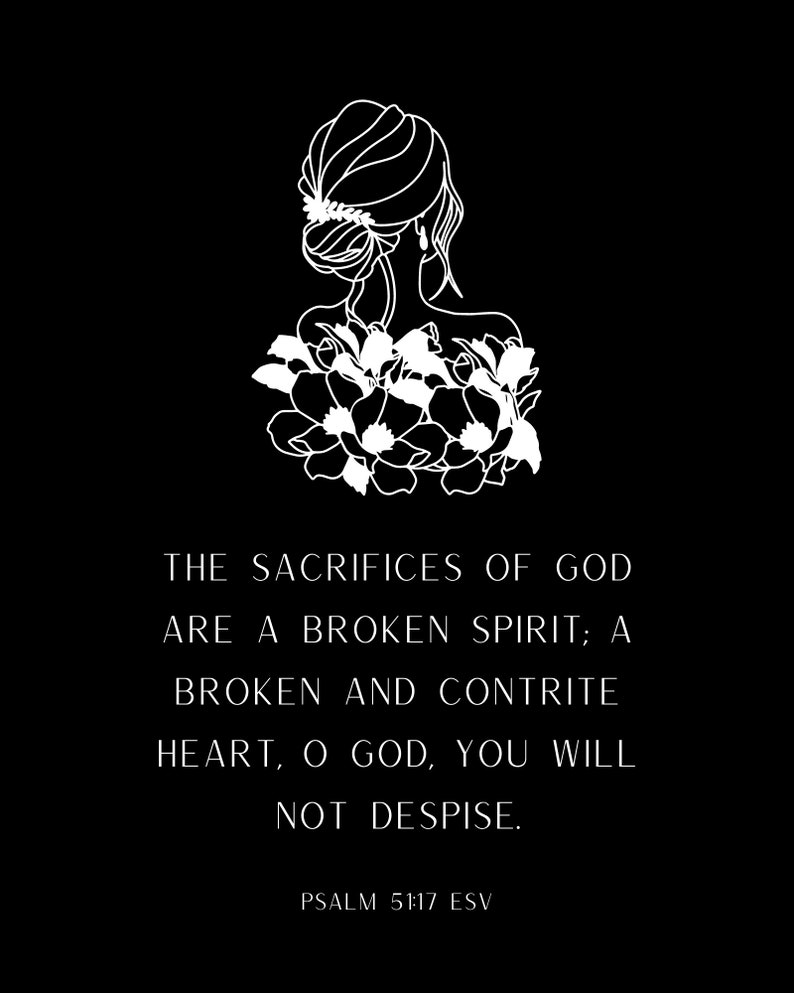 Psalm 51 17 ESV Scripture Print Silhouette Etsy Canada psalm-51-17-esv-scripture-print-silhouette-etsy-canada