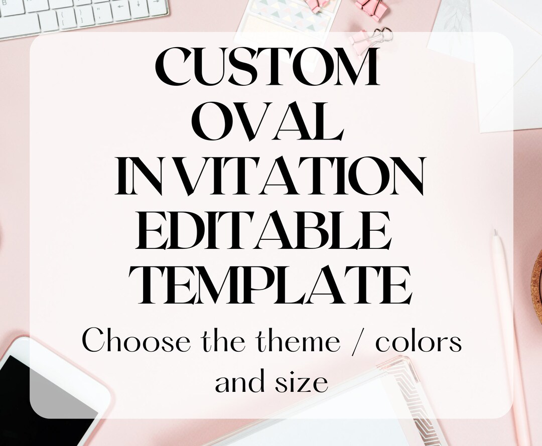Custom Oval Invitation Editable Template. If You Need Special Design ...