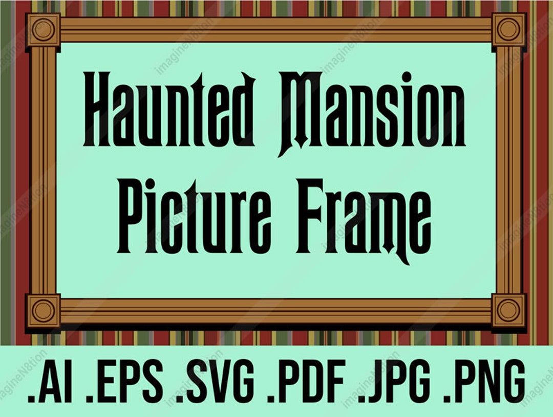 Haunted Mansion Inspired Stretching Portraits Frame Vector - Etsy