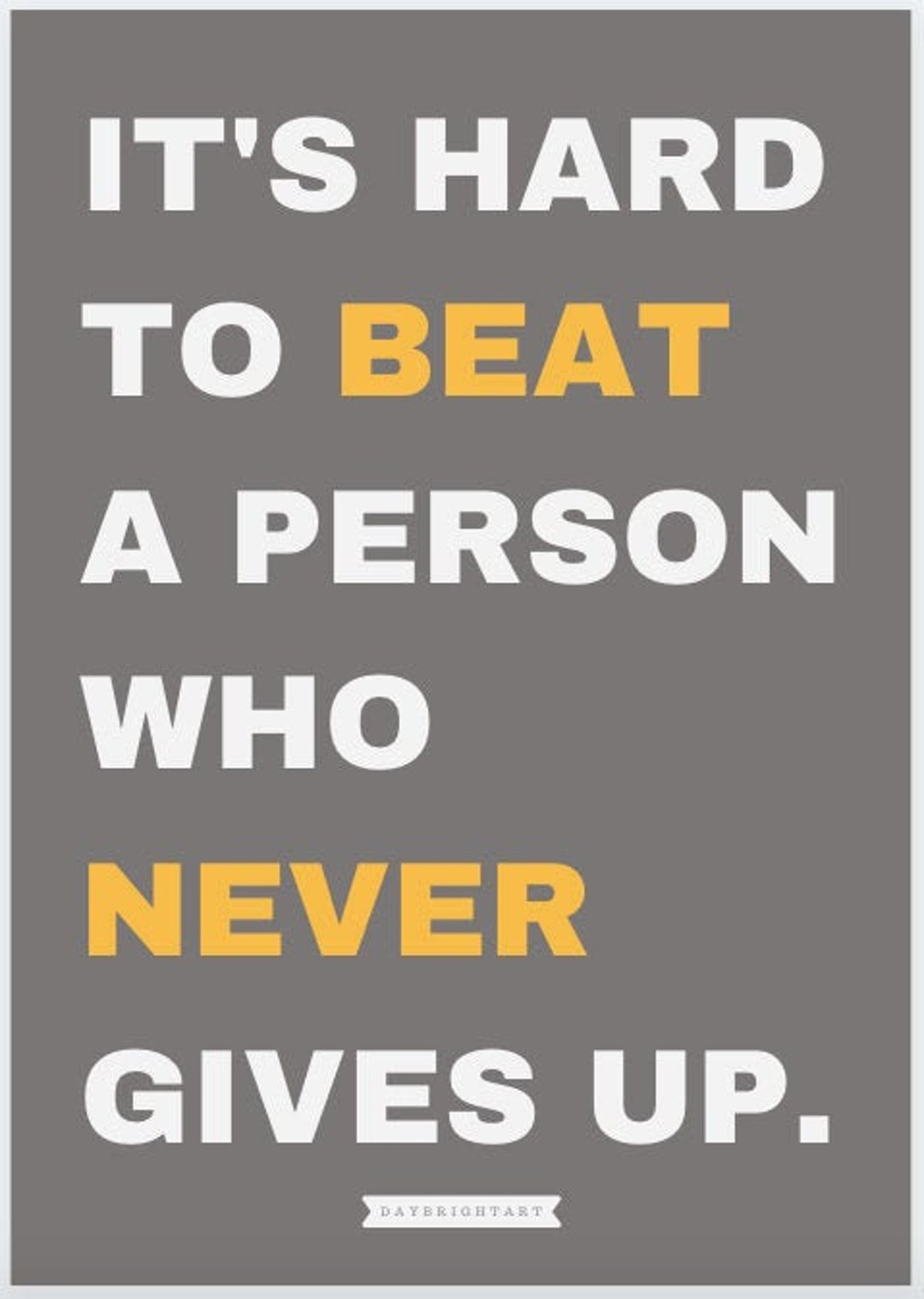 Its hard to beat a person who never gives up Wall art quotes - Etsy España
