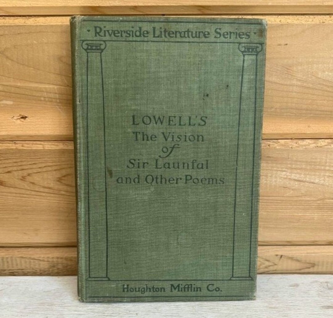 The Vision of Sir Launfal and Other Poems Antique Illustrated ...