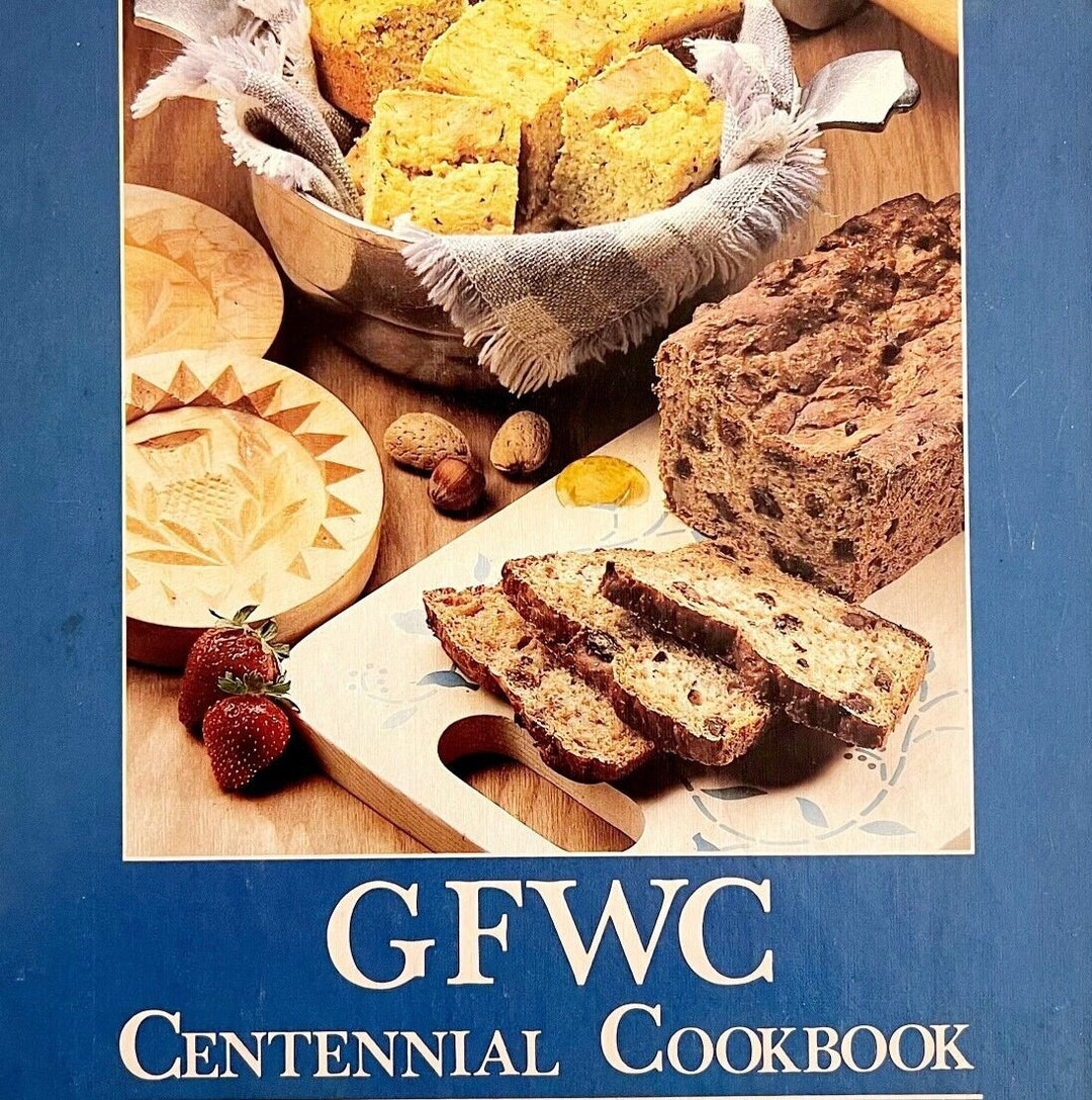 1988 GFWC Centennial Cookbook 1st Edition General Federation Women's ...