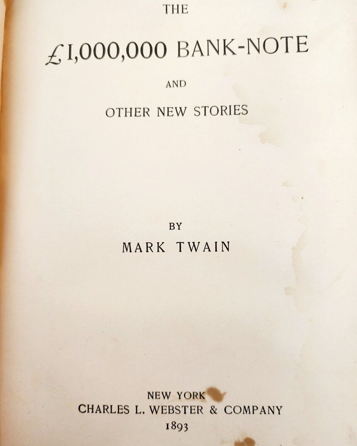 1893 the 1 Million Pound Bank Note Mark Twain First Edition HC ...