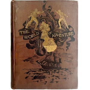 The World of Adventure Rare 1880 Illustrated Victorian HC Historical ...