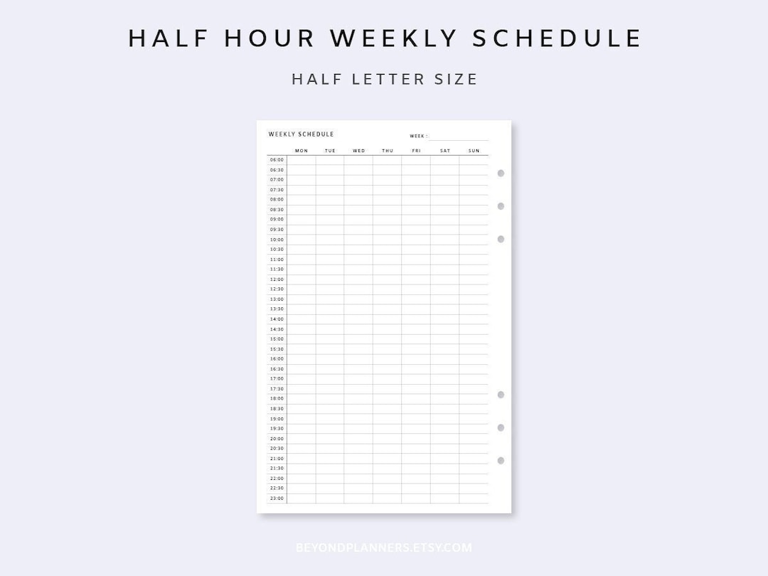 Half Hour Weekly Schedule Printable - Half Hour Daily Schedule Template ...
