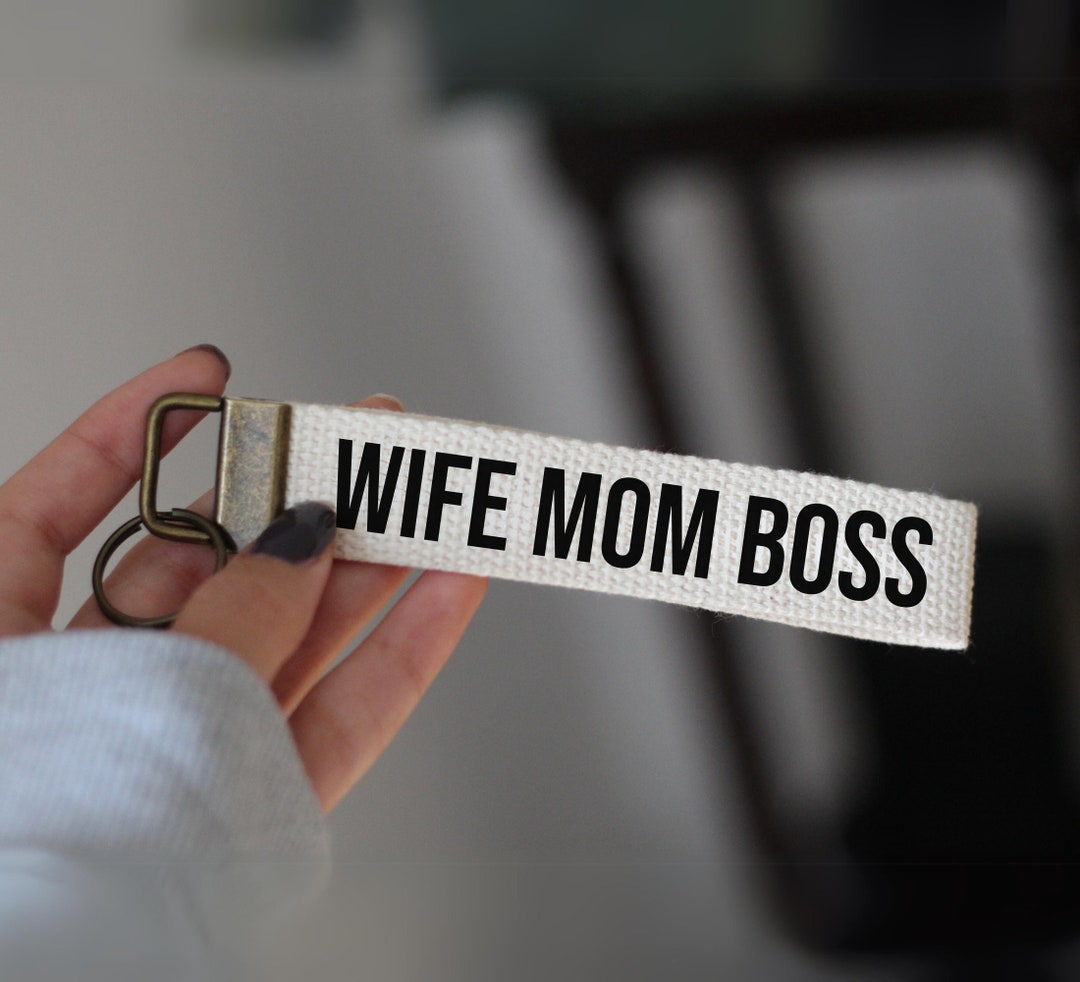 Wife Mom Boss Keychain, Boss Mom Gift, Boss Mama, Small Business Mama ...