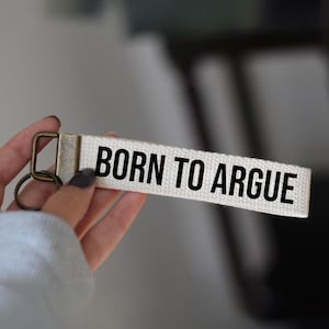 Born to Argue Key Fob, Lawyer Keychain, Funny Lawyer Gift, 1 Inch ...