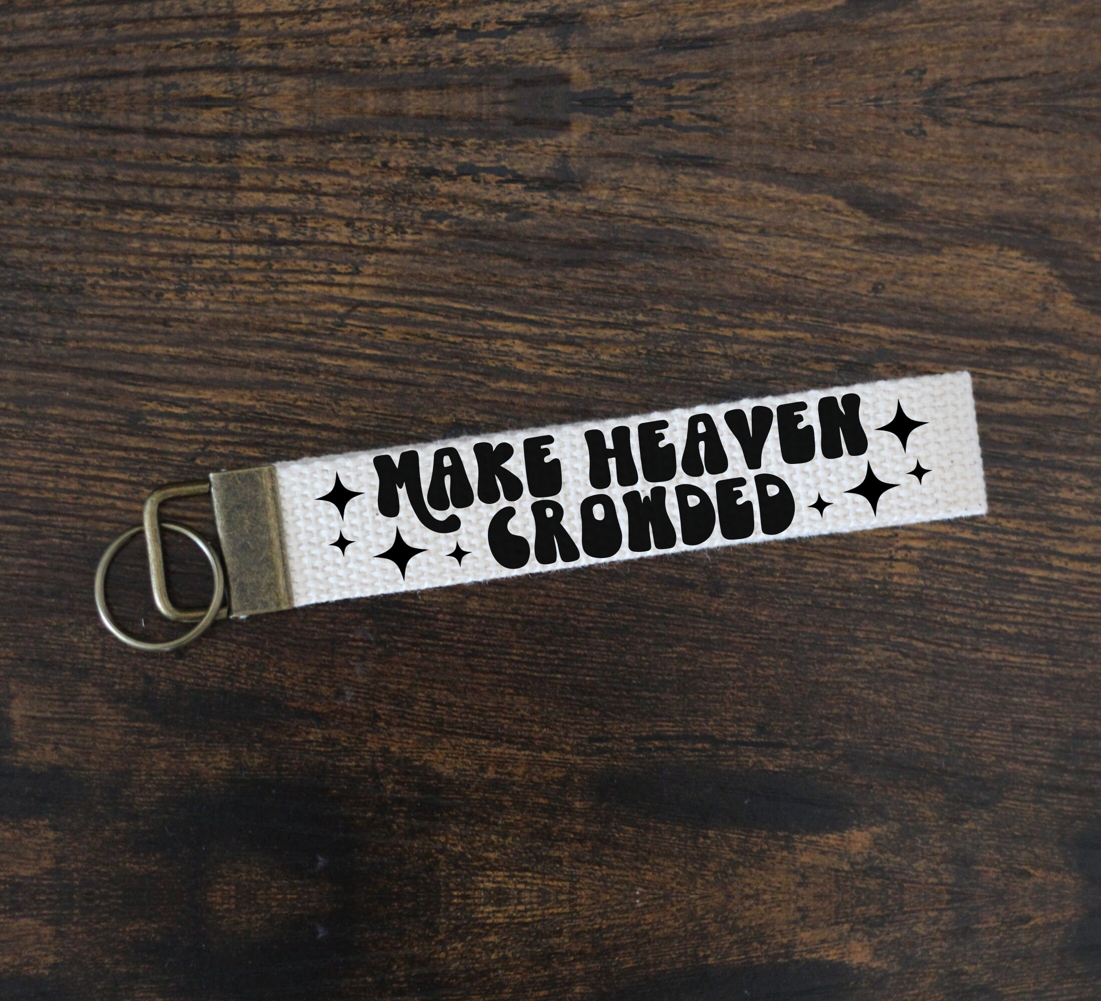 Make Heaven Crowded Keychain, Christian Key Fob, Jesus Keychain ...