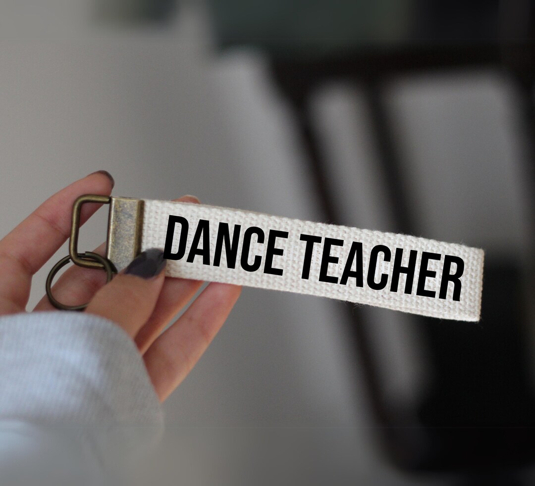 Dance Teacher Keychain, Dance Key Fob, Dance Teacher Gift, Dance Coach ...