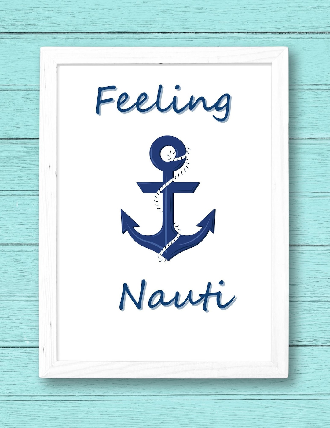 Feeling Nauti Printable Wall Art, Anchor Printable, Nautical Digital ...
