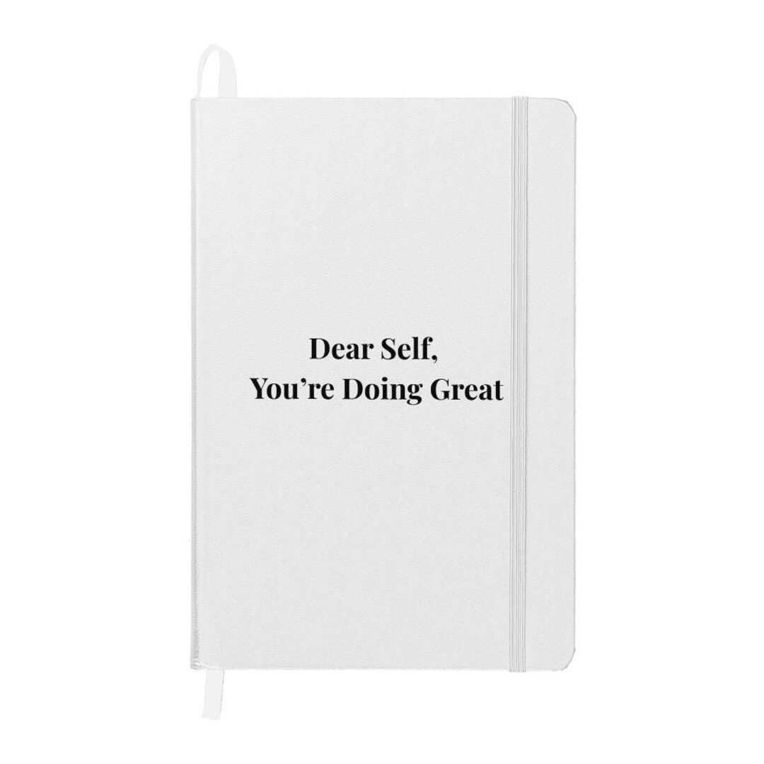 Dear Self, You’re Doing Great — Signature Bound Journal | Positive ...