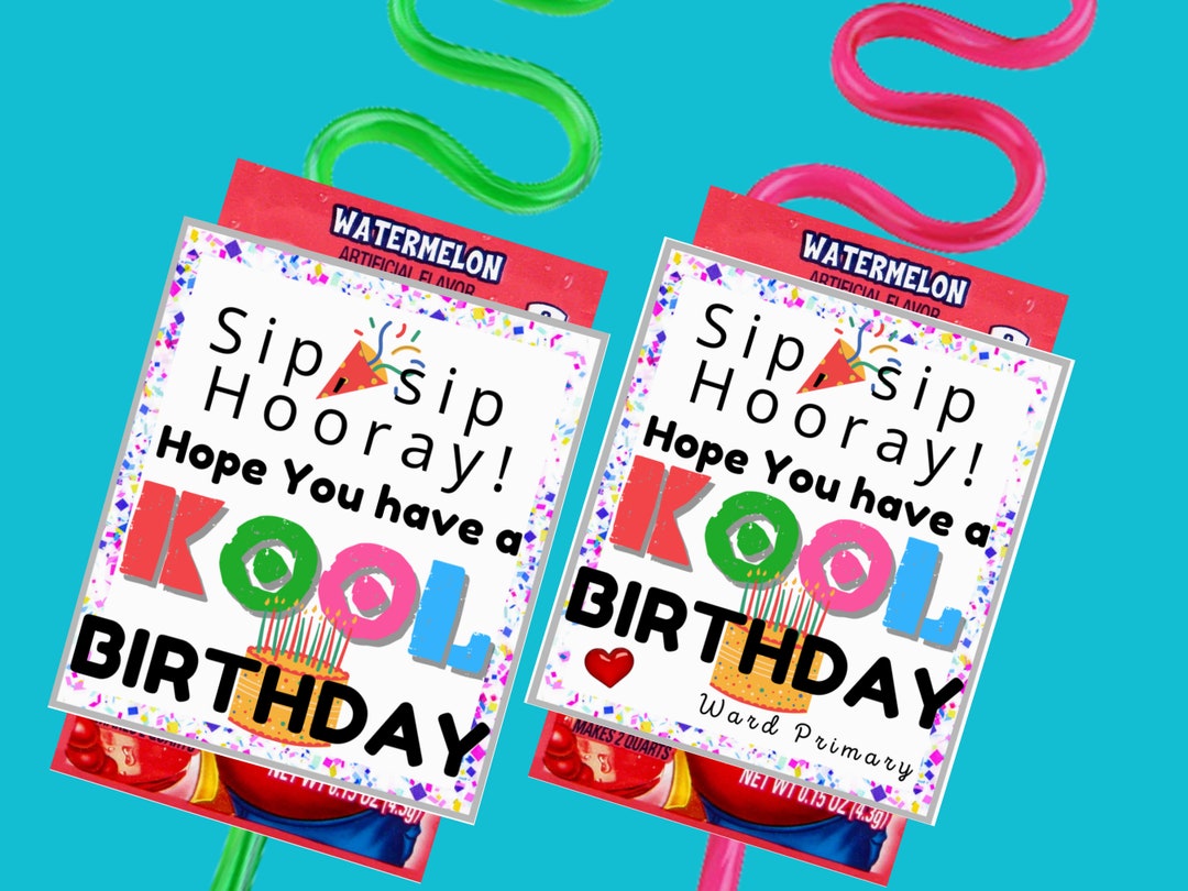 Cool Aid Birthday Gift Tags, Anyone Birthday, LDS Primary Birthday ...