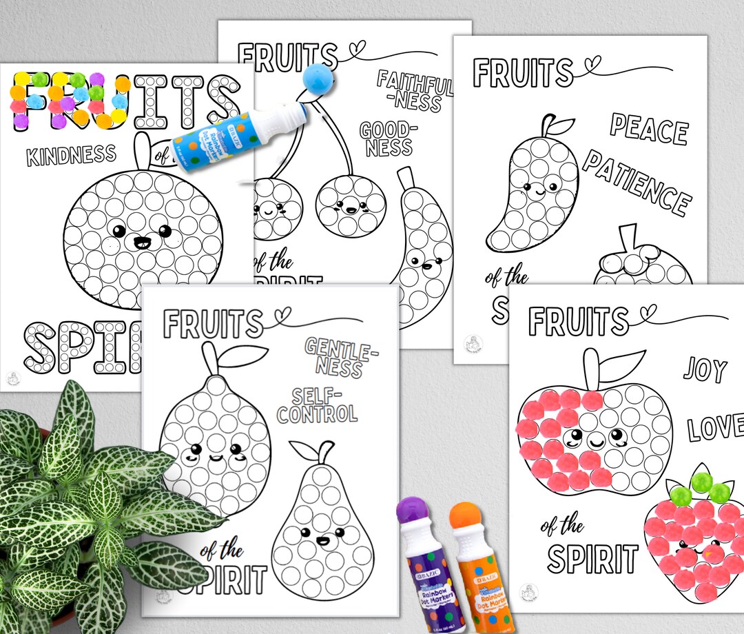 Fruits of the Spirit Dots Markers Coloring Pages | Galatians 5 | Kids ...