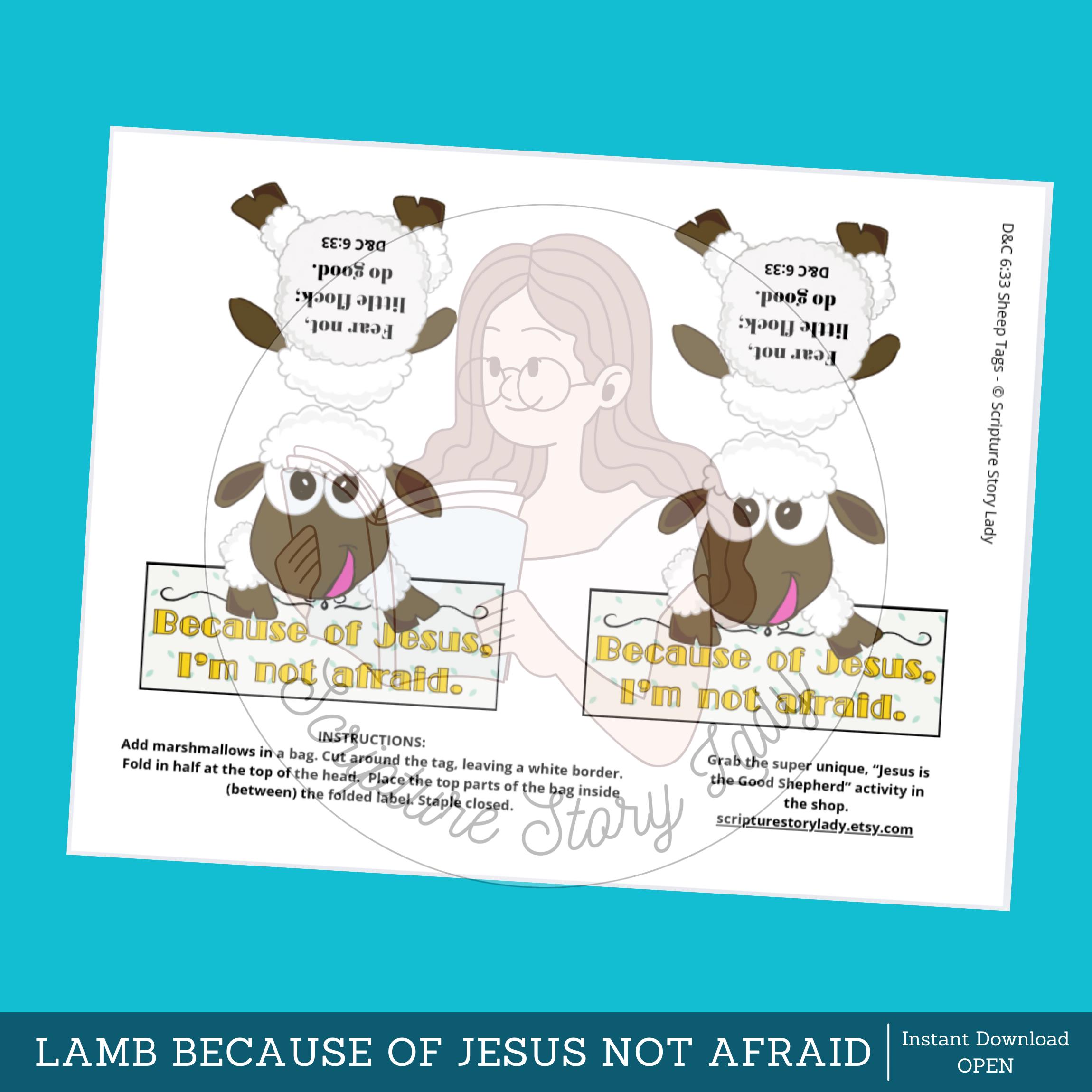 Lamb Because of Jesus I'm Not Afraid Handout Tags, D&C 6:33, LDS Come ...