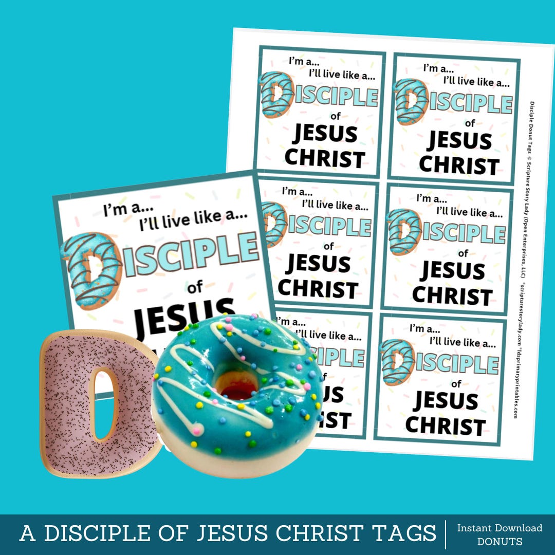 Disciple of Jesus Donut Handout Tags, LDS Come Follow Me, Primary ...