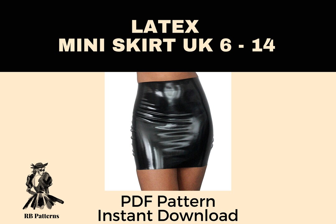 Latex Mini Skirt Pattern UK 6 - 14 | Latex Pdf | DIY Latex | Making ...