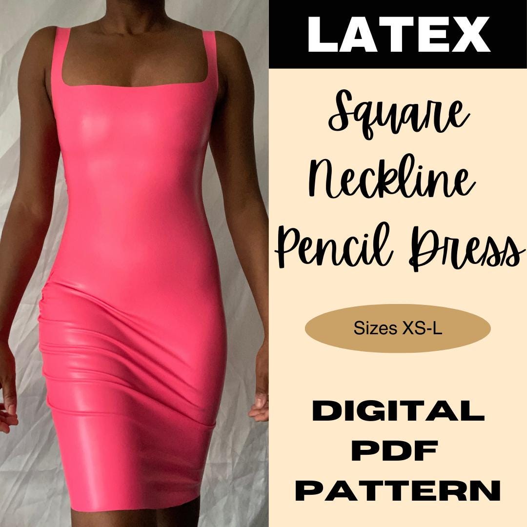 Latex Square Neckline Pencil Dress PDF Digital Pattern UK 8 - 14 ...