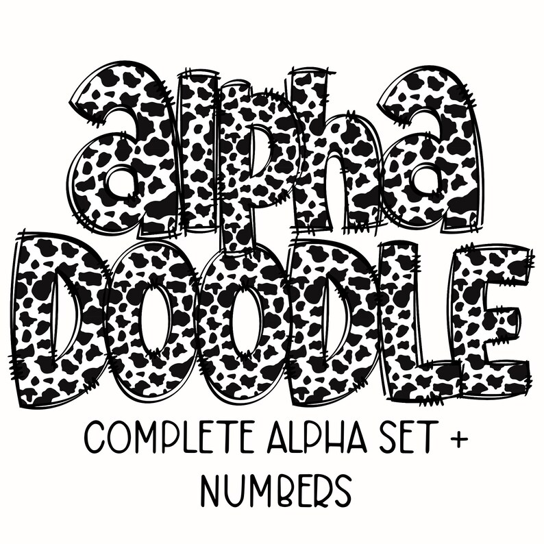 Cow Print Alpha Doodles | Doodle Letters | Lowercase, Numbers, Capital ...