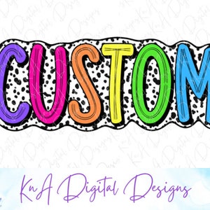 Custom Bright Doodle Dalmatian Dot Design | Cute Design | Custom PNG ...