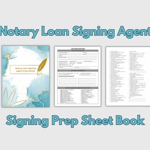 Notary Loan Signing Agent Document Package Signing Prep Sheets Book ...