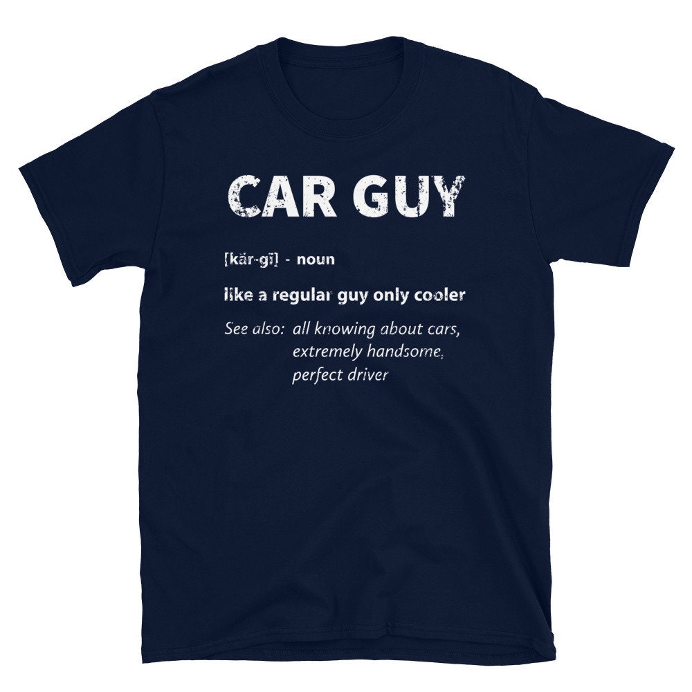 Funny Car Guy Definition Shirt, Car Guy Definition Gift for Car Lovers ...