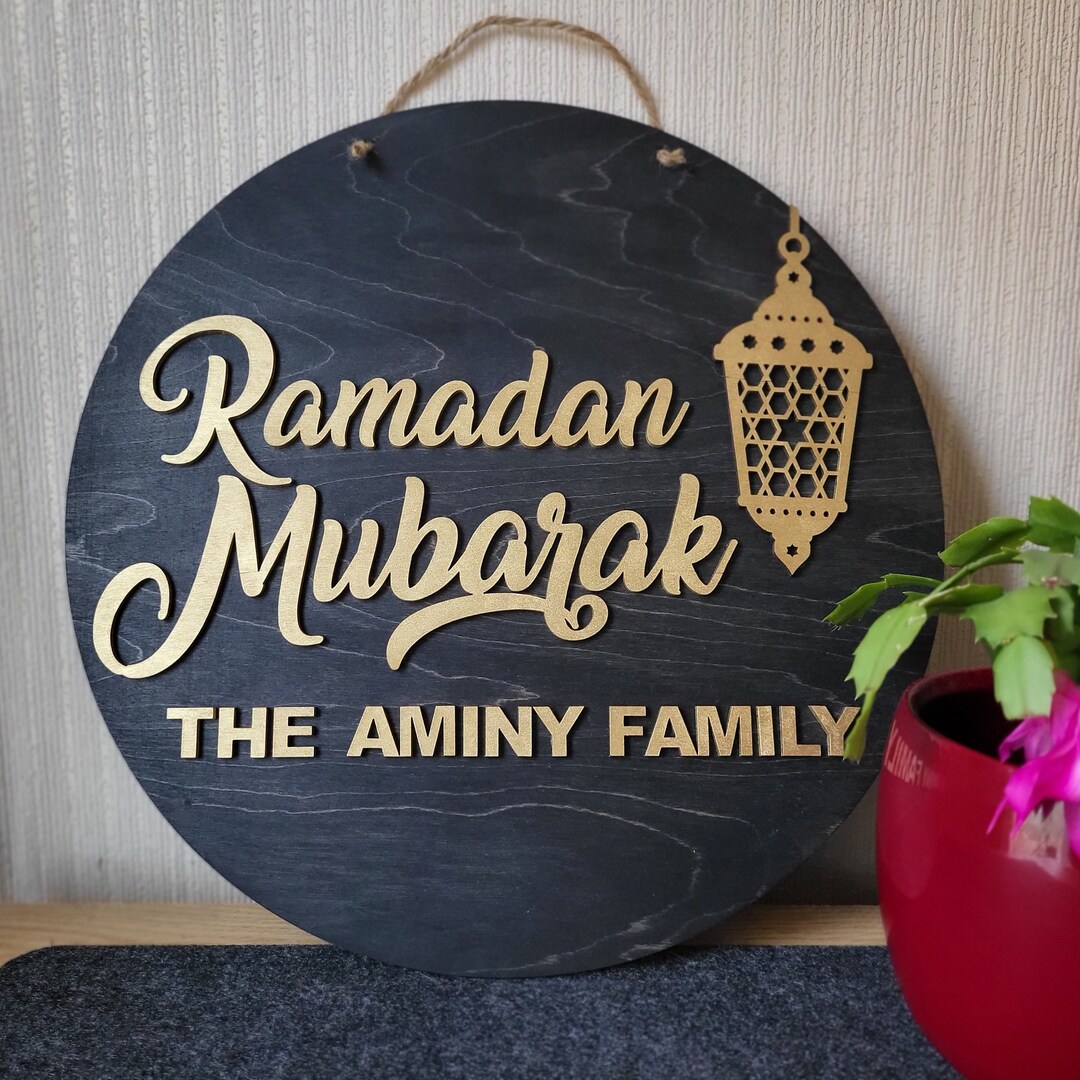 Ramadan Mubarak Sign, Personalized Ramadan, Islamic Home Sign, Islamic ...