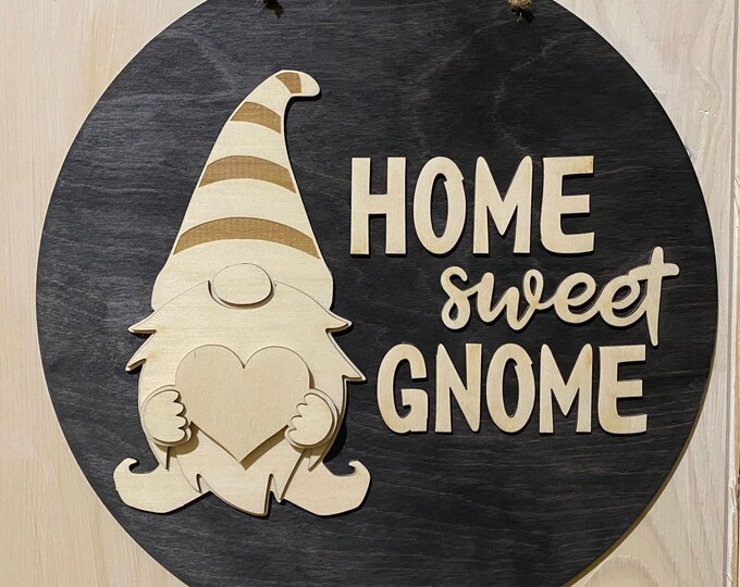 Home Sweet Gnome, Interchangeable Home Sign, Gnome Home Sign, Gnome ...
