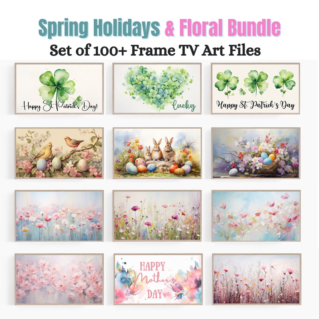 Spring Holidays & Floral Frame TV Art Bundle, St. Patrick's Day, Easter ...