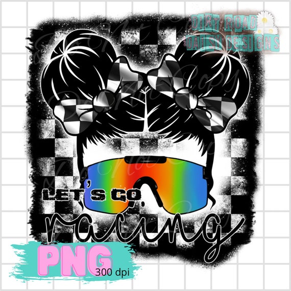 Lets Go Racing Png Racing Png Digital Design Racing - Etsy