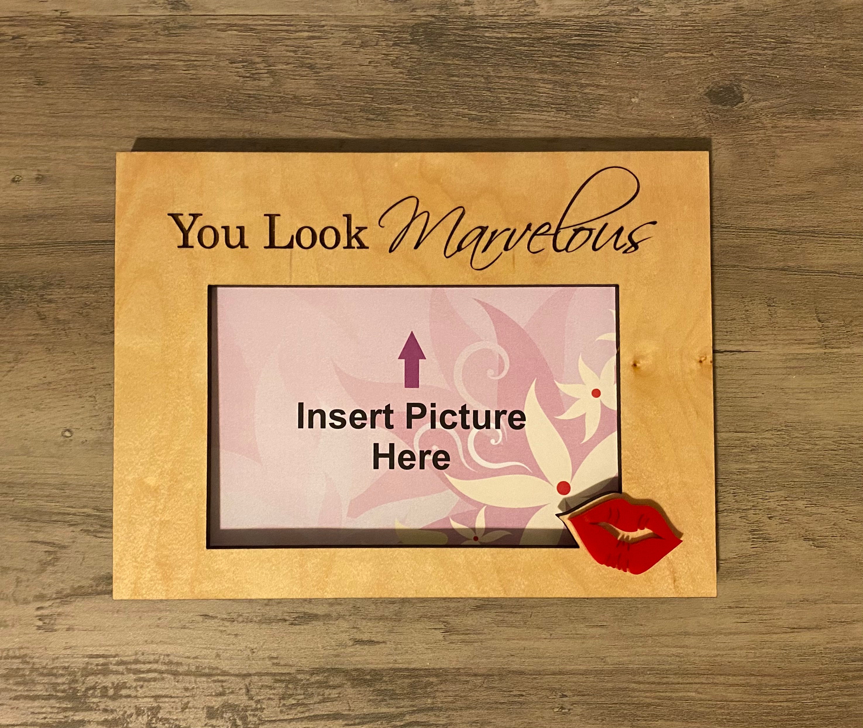 You Look Mahvelous