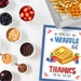 Waffle TEACHER APPRECIATION Poster Sign Party Staff Appreciation ...