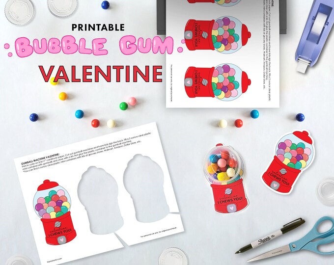 I Chews You PRINTABLE VALENTINE Bubble Gum Bubblegum Machine Valentine ...