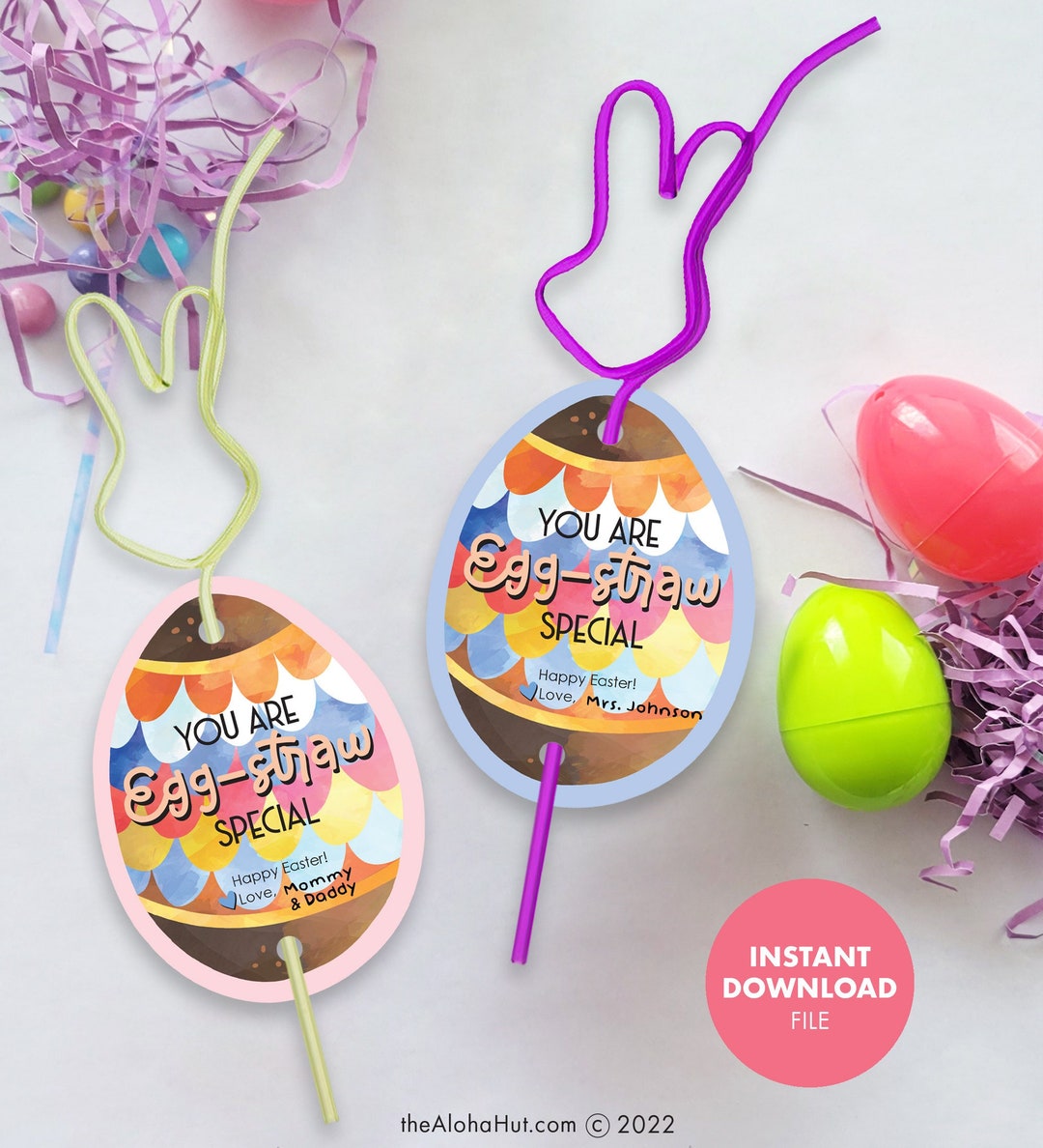 EASTER Treat Tag PRINTABLE You Are Egg-straw Special Happy Easter Label ...