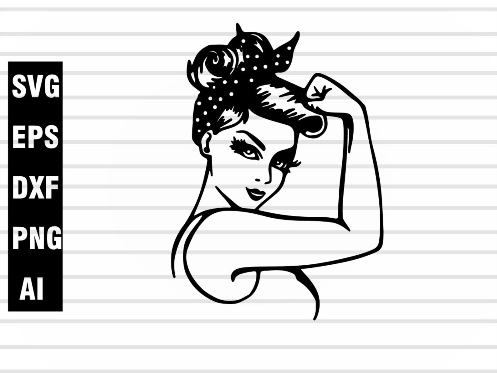 Girl Power Svg Strong Woman Svg Rosie The Riveter Svg Etsy
