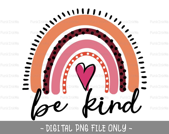 Be Kind PNG, Be Kind Clipart, Be Kind Rainbow Png, Colorful Be Kind ...