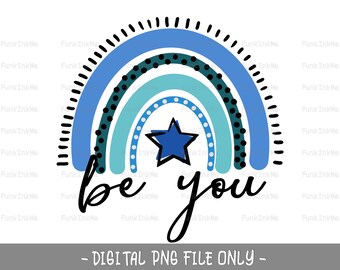 Be You Design PNG File Sublimation Design Digital Download - Etsy