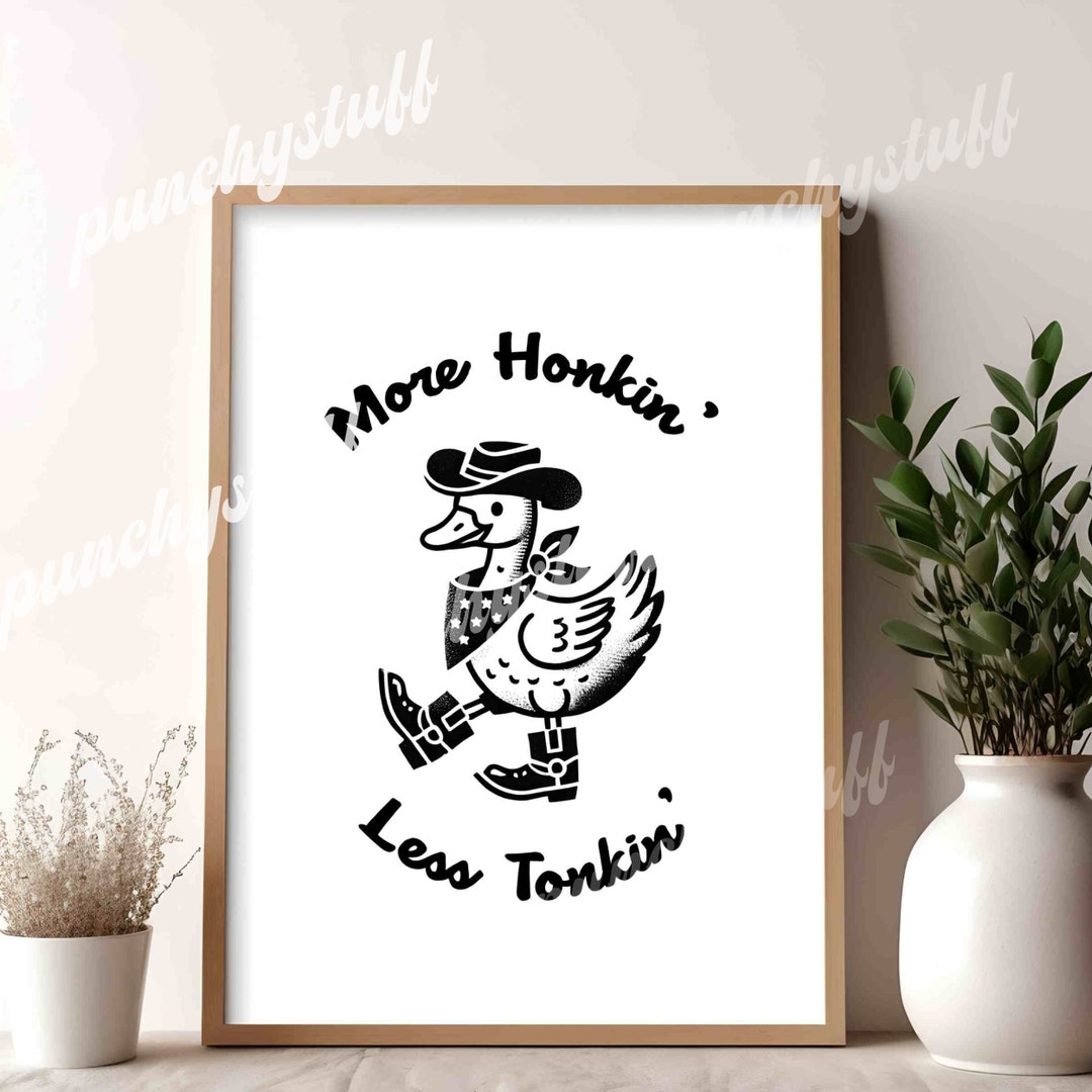 Cowboy Goose Art Print Funny Quote Cute Goose Poster, Retro Country ...
