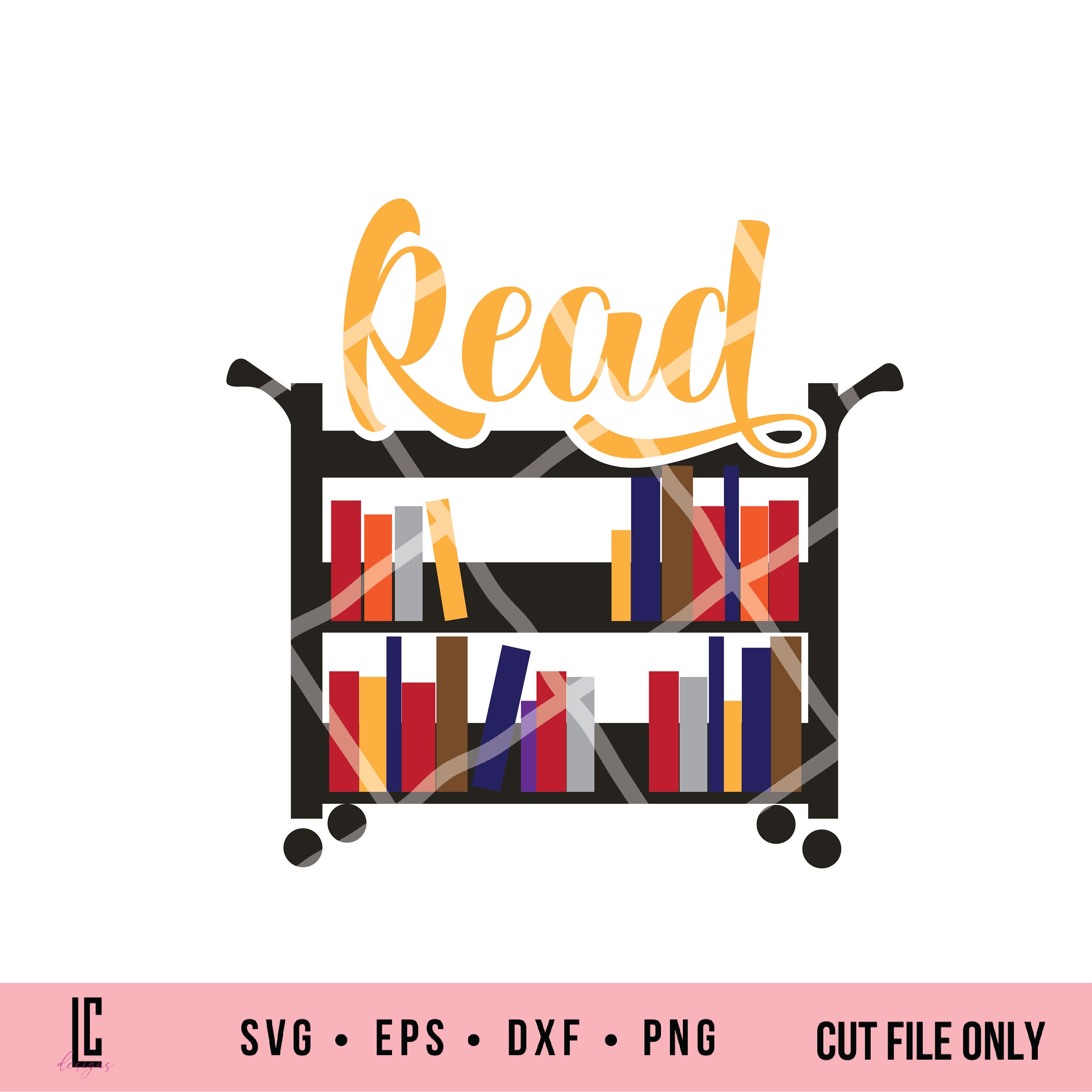 Reading SVG Library Book Cart Read SVG File for Cricut and Silhouette ...