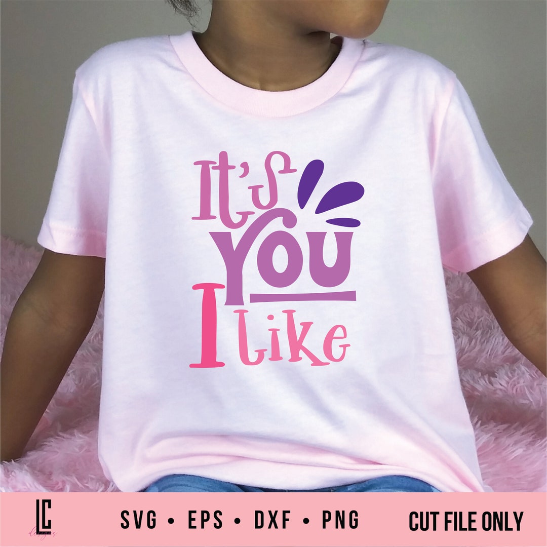Kindness SVG It's You I Like Cut File for Cricut or Silhouette - Etsy