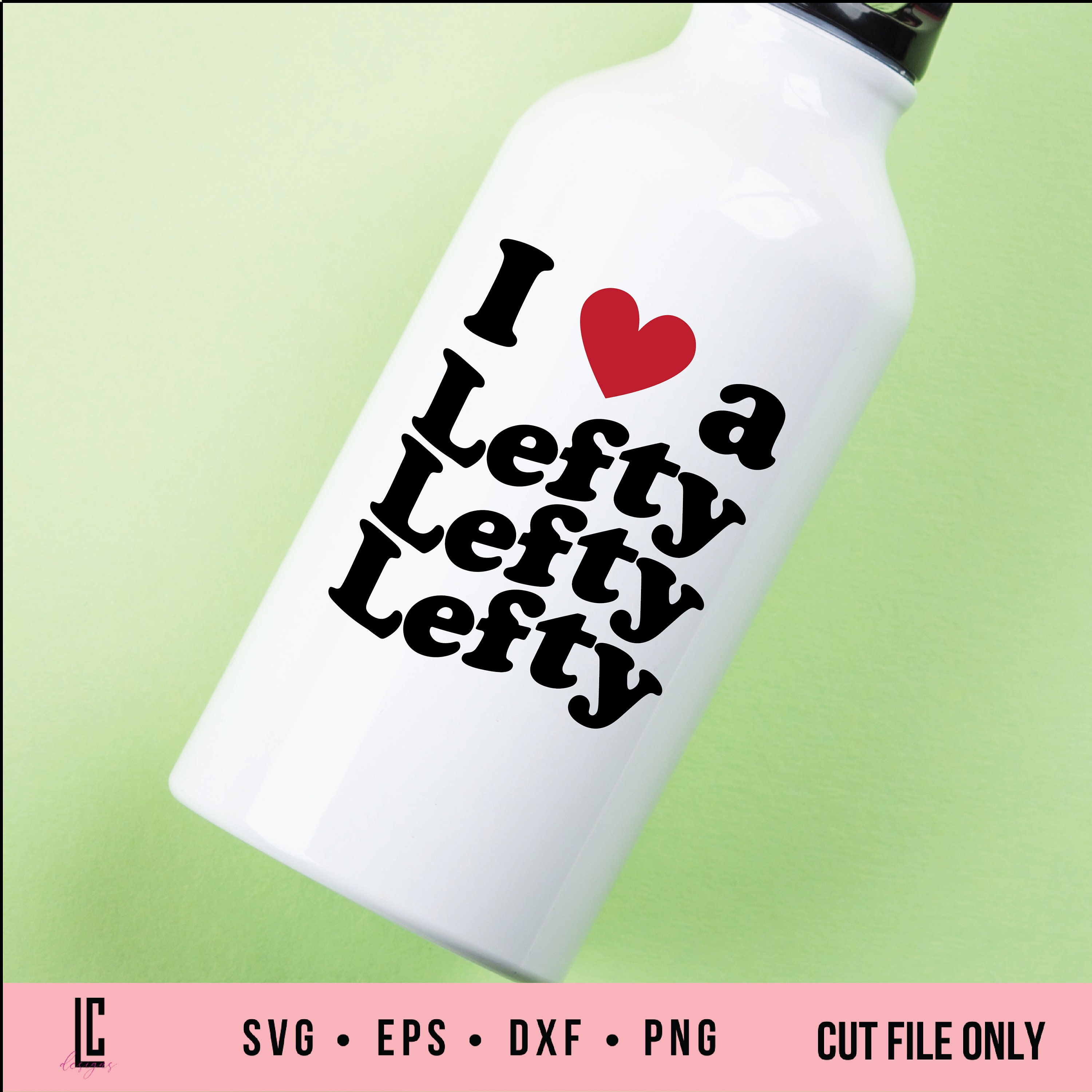 Left Handed SVG Celebrate Lefties SVG Lefty Bundle Cut Files for Cricut ...