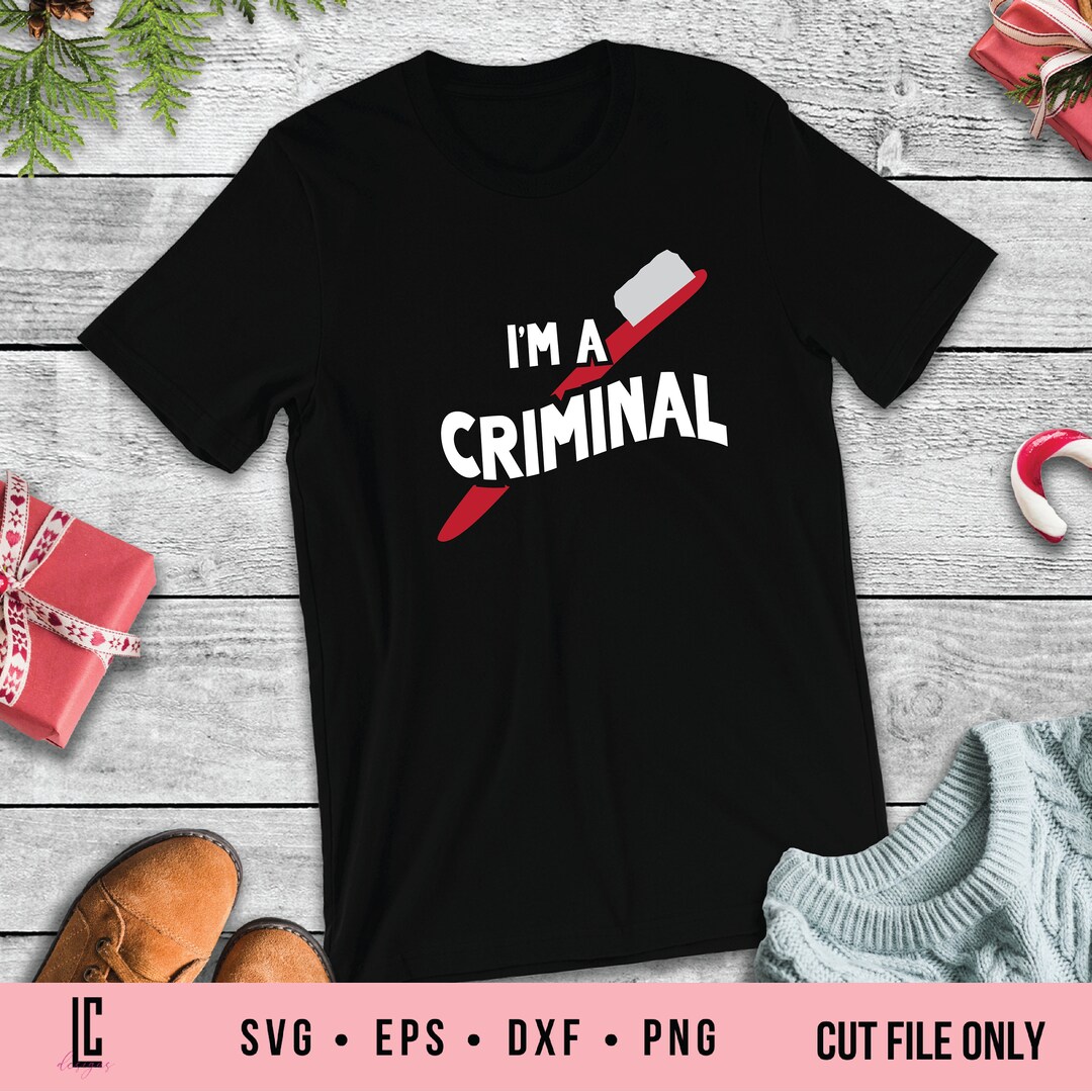 Home Alone SVG I'm a Criminal SVG Toothbrush Cut File for Cricut and ...