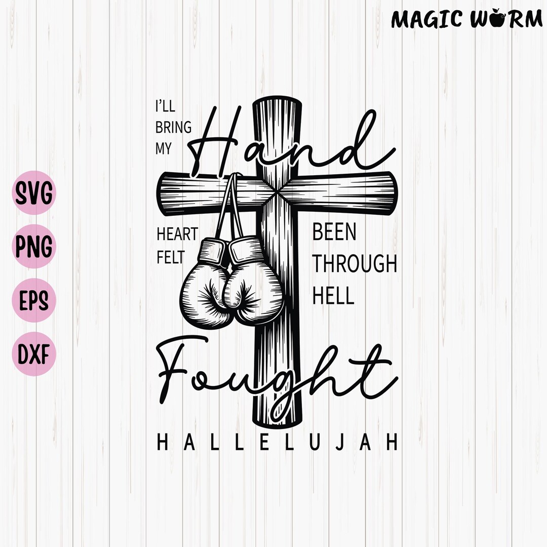Christian Boxing SVG PNG: Cross With Gloves Hallelujah Faith Quote ...