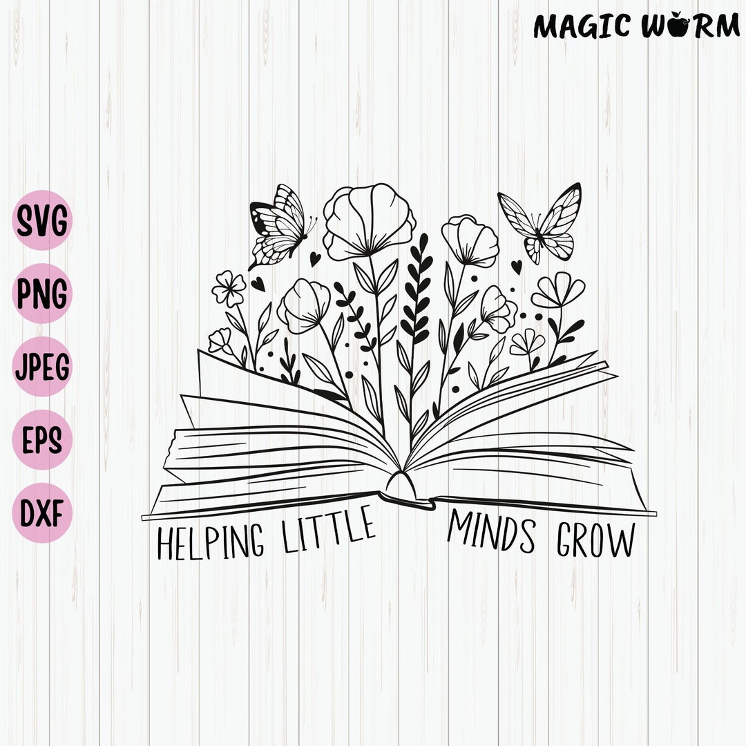 Helping Little Minds Grow SVG: Teacher Wildflower Design (digital ...