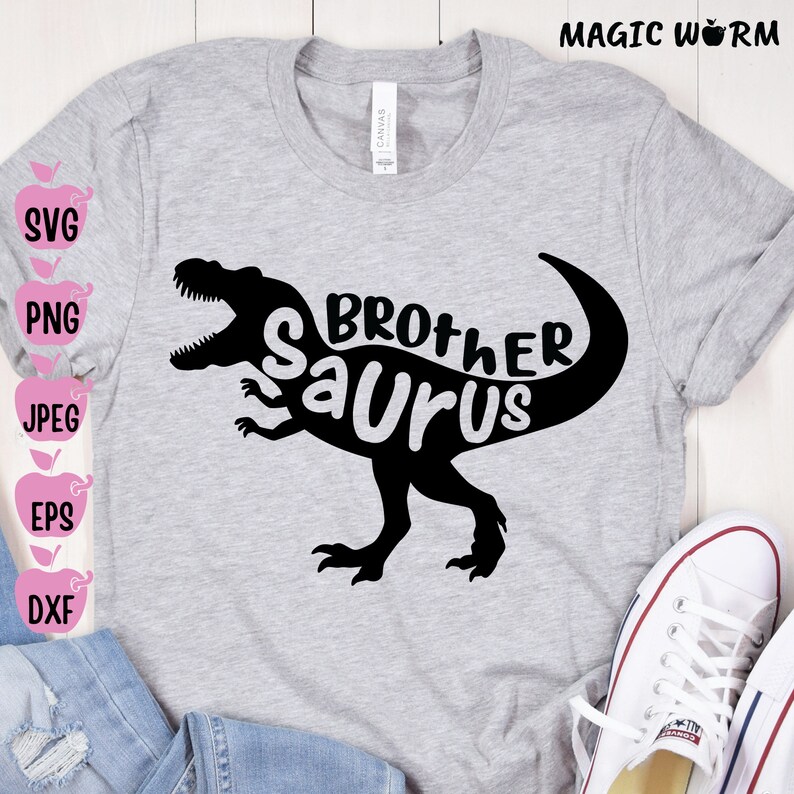 Brother Saurus Svg Brother Svg T-rex Dinosaur Svg Dinosaur - Etsy