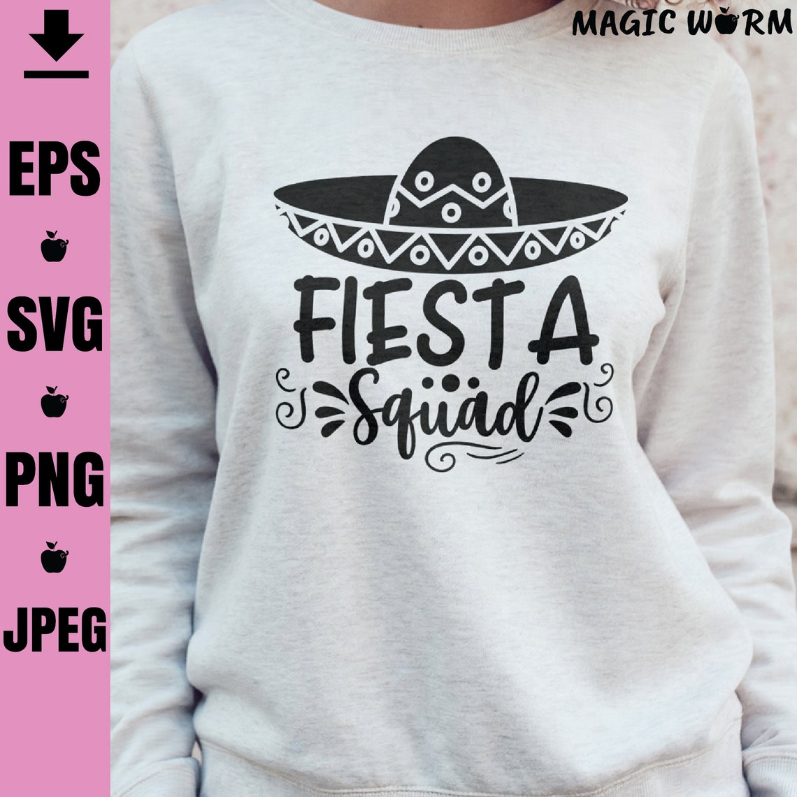 Fiesta Squad Svg Fiesta Quote Svg Funny Sayings Cinco De Etsy