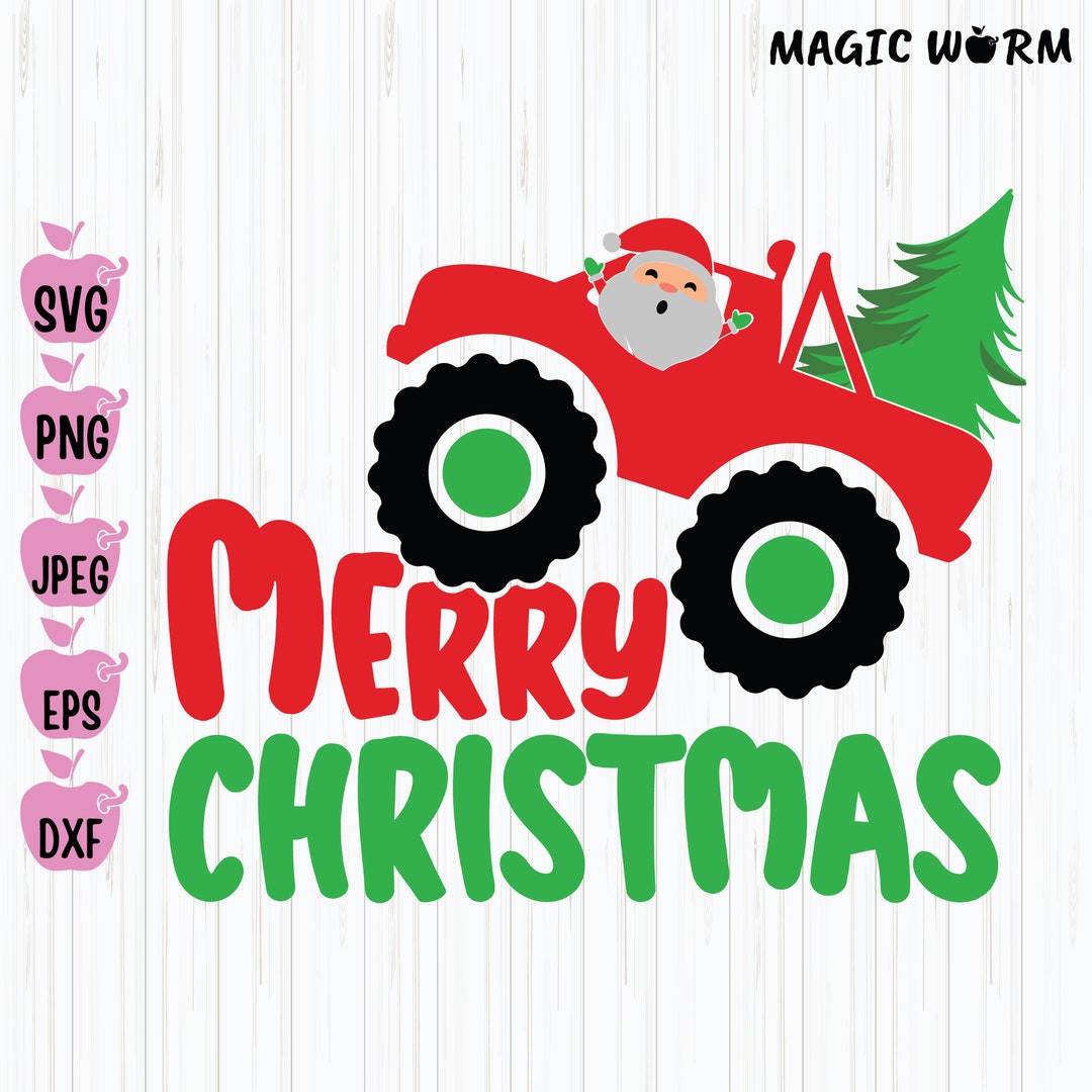 Merry Christmas, Christmas Truck Svg, Santa Svg, Monster Truck Svg ...