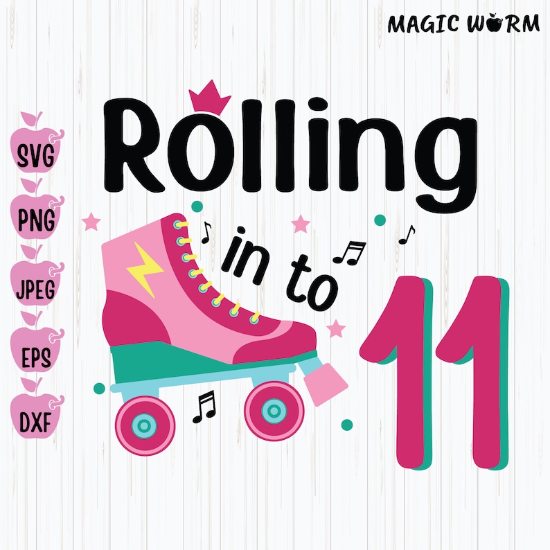 Rolling Into 11 Svg 11th Birthday Svg Roller Skating Svg - Etsy