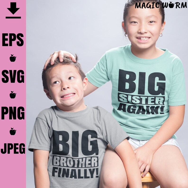 Big Brother Finally Big Sister Again Svg Announcement Svg | Etsy