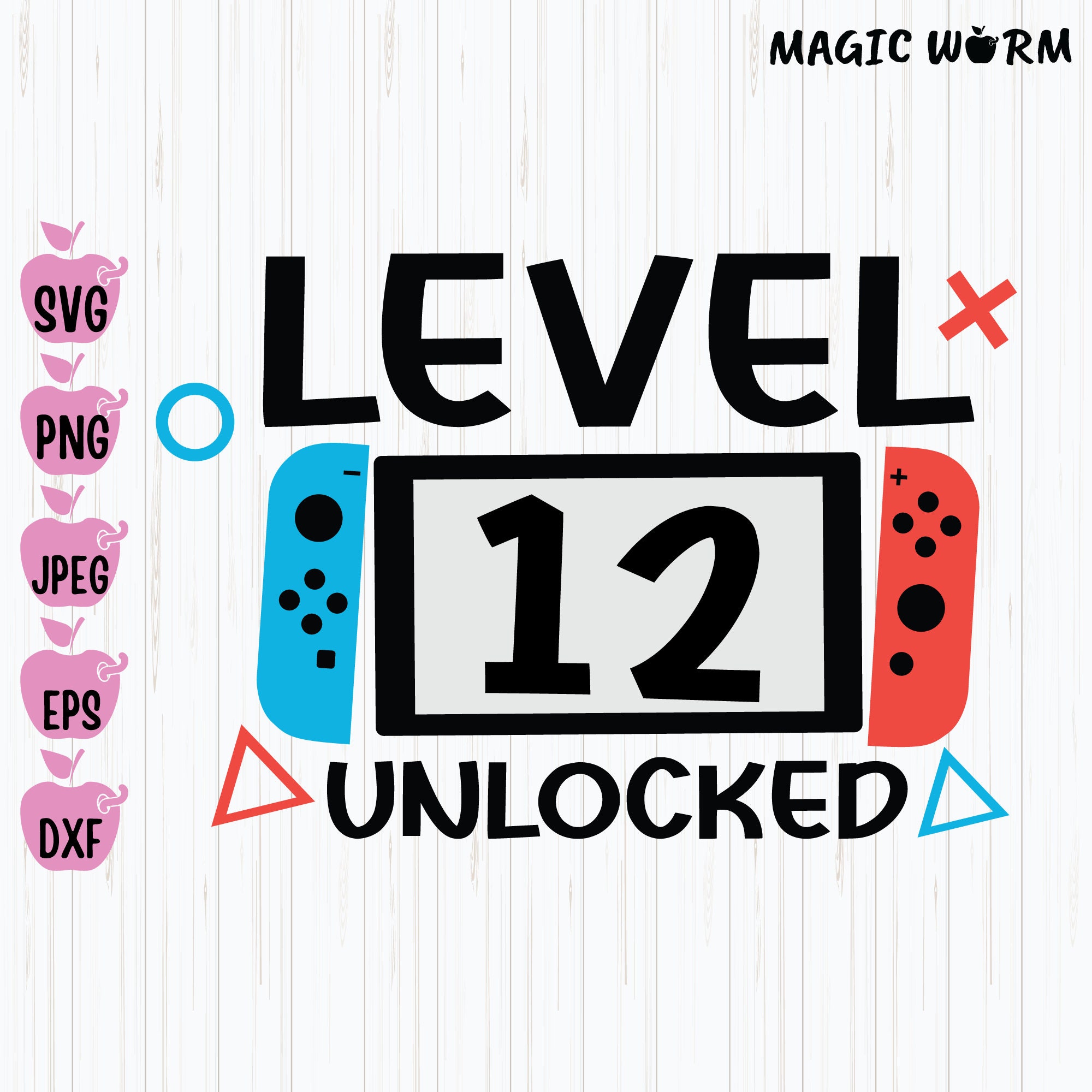 Level 12 Unlocked Svg 12th Birthday Svg Boy Gamer Svg 12 | Etsy
