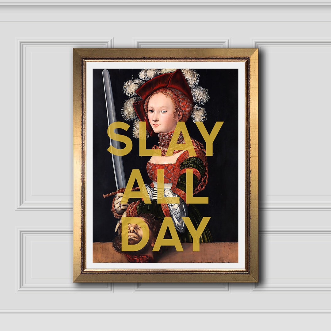 Slay All Day Print,bedroom Art,entryway Art,quote Print,office Art,wall ...